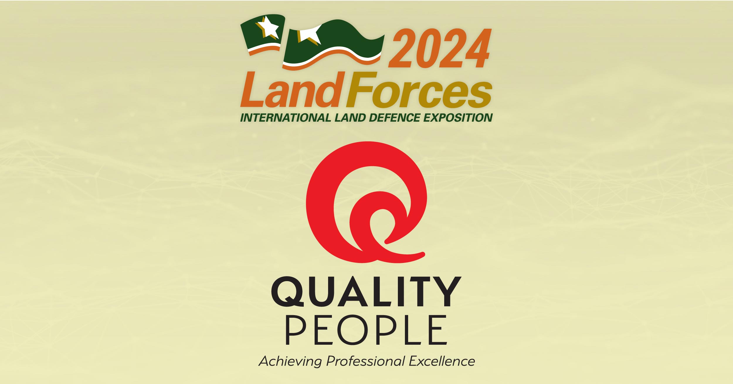 Quality People: Your Partner in ILS Success at Land Forces 2024 ...